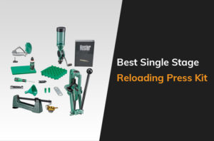 6 Best Single Stage Reloading Press Kits | The Arms Guide