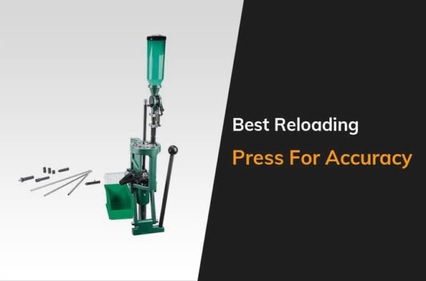 The 8 Best Reloading Presses For Accuracy | The Arms Guide