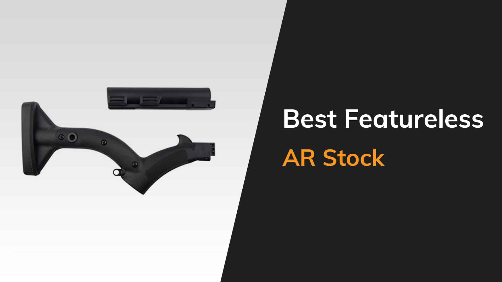The Best Featureless AR Stocks and Grips in [year] | The Arms Guide