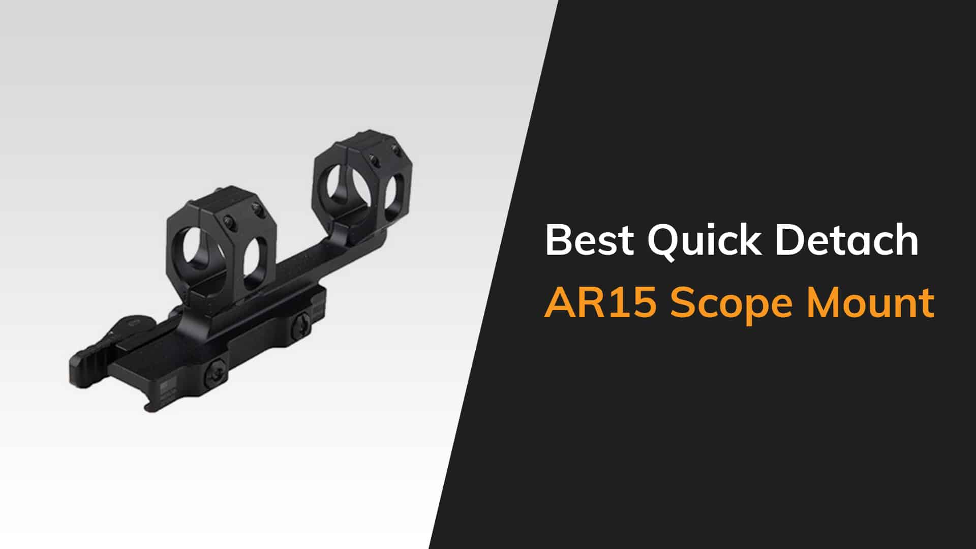 8 Best AR-15 Quick Detached Scope Mounts | The Arms Guide