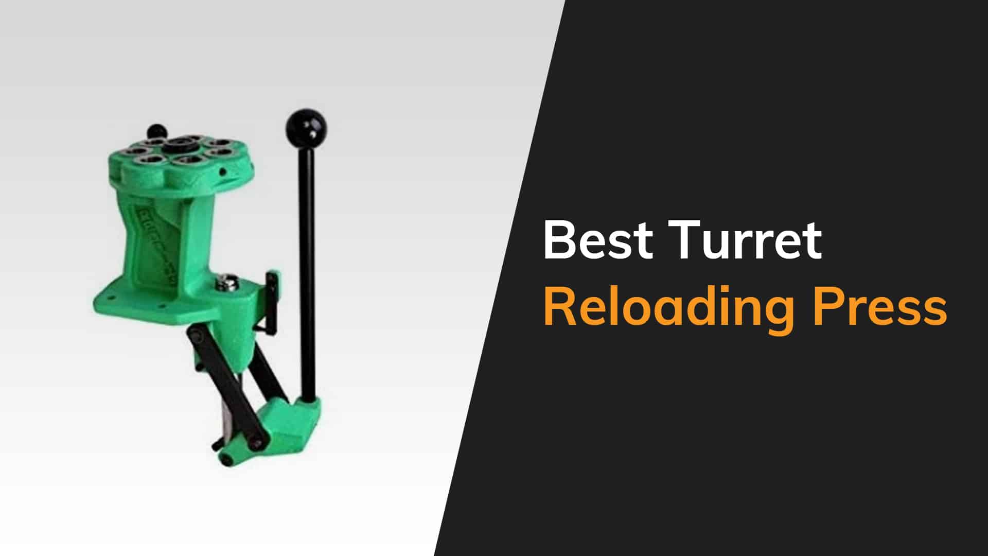 Best Turret Press for Reloading Ammo | The Arms Guide