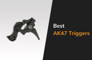Best Triggers for Your AK-47: Upgrade for Accuracy