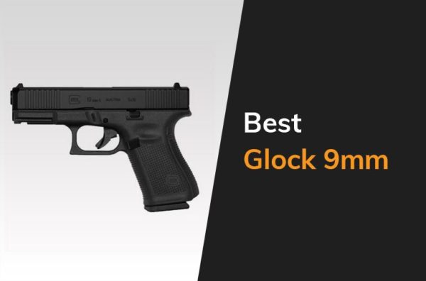 Best 9mm Glock - Most Popular Models Reviewed 2023