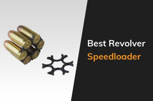 4 Best Revolver Speedloaders on The Market Today | The Arms Guide